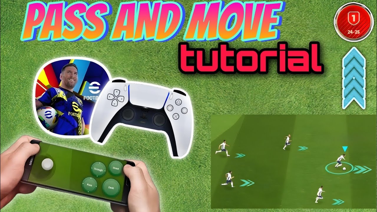 PASS AND MOVE TUTORIAL EFOOTBALL ( MUST WATCH ) #efootball - YouTube