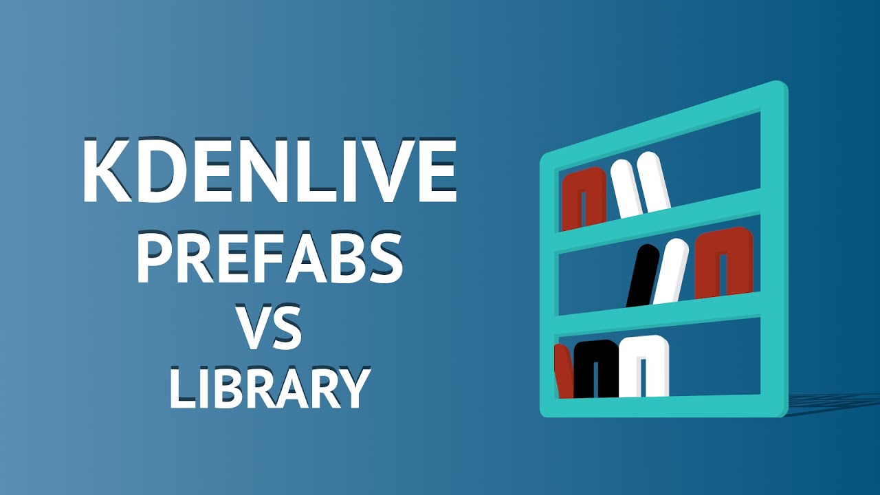 Kdenlive Templates ( Prefab & Library ) - YouTube