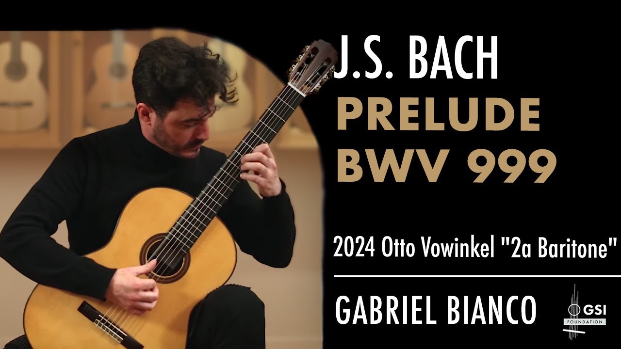 Gabriel Bianco performs J.S. Bach's "Prelude, BWV 999" on a 2024 Otto ...