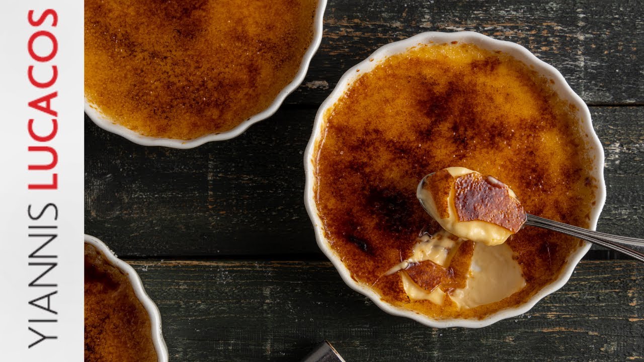 Κρεμ Μπρουλέ | Yiannis Lucacos - YouTube