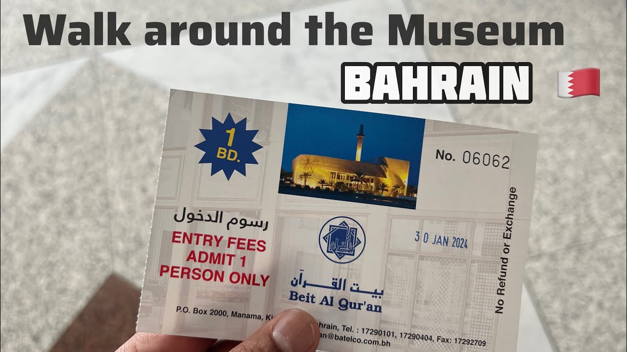 Walk around Beit Al Quran Museum in Bahrain - YouTube