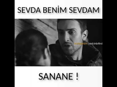 Sevda benim sevdam sanane