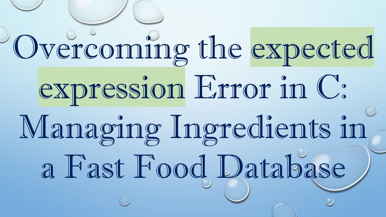 Overcoming the expected expression Error in C: Managing Ingredients in ...