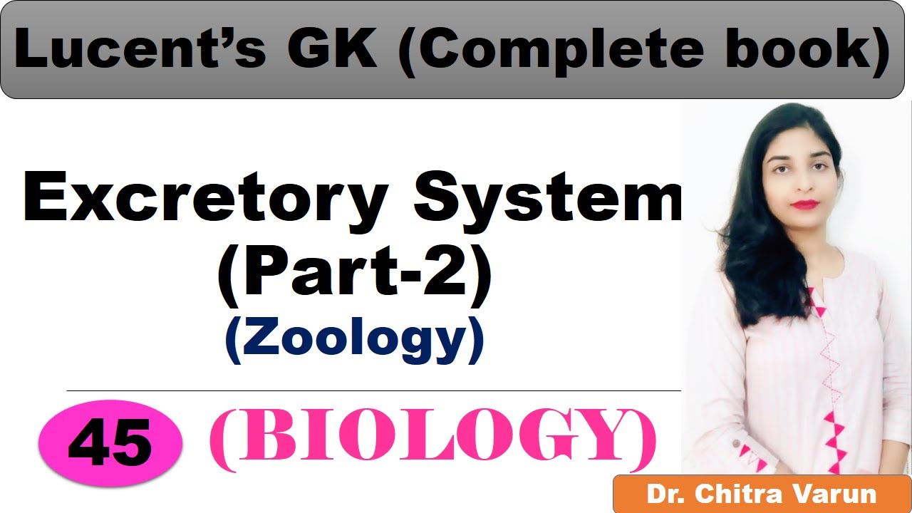 Lucent’s Biology | Chapter 45- Excretory System (Part-2) | SSC | CPO | CDS | RRB - YouTube