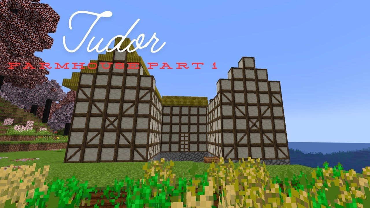 Building a Tudor Style Farmhouse in Minecraft with Supplementaries Mod ...