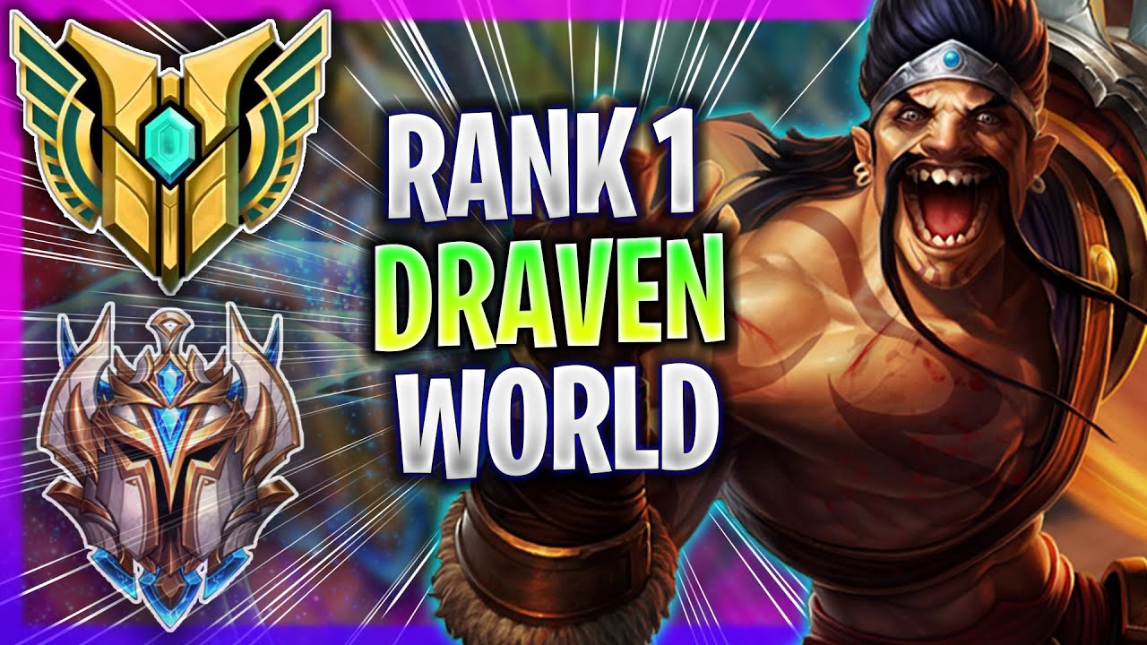 RANK 1 DRAVEN ADC in THE WORLD! - RANK 1 DRAVEN ADC GAMEPLAY! | RANK 1 ...