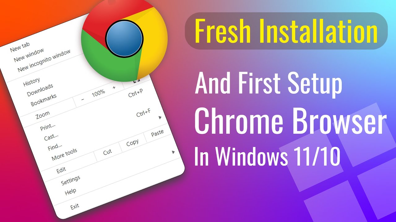 Fresh install chrome browser in windows 10/11 - YouTube