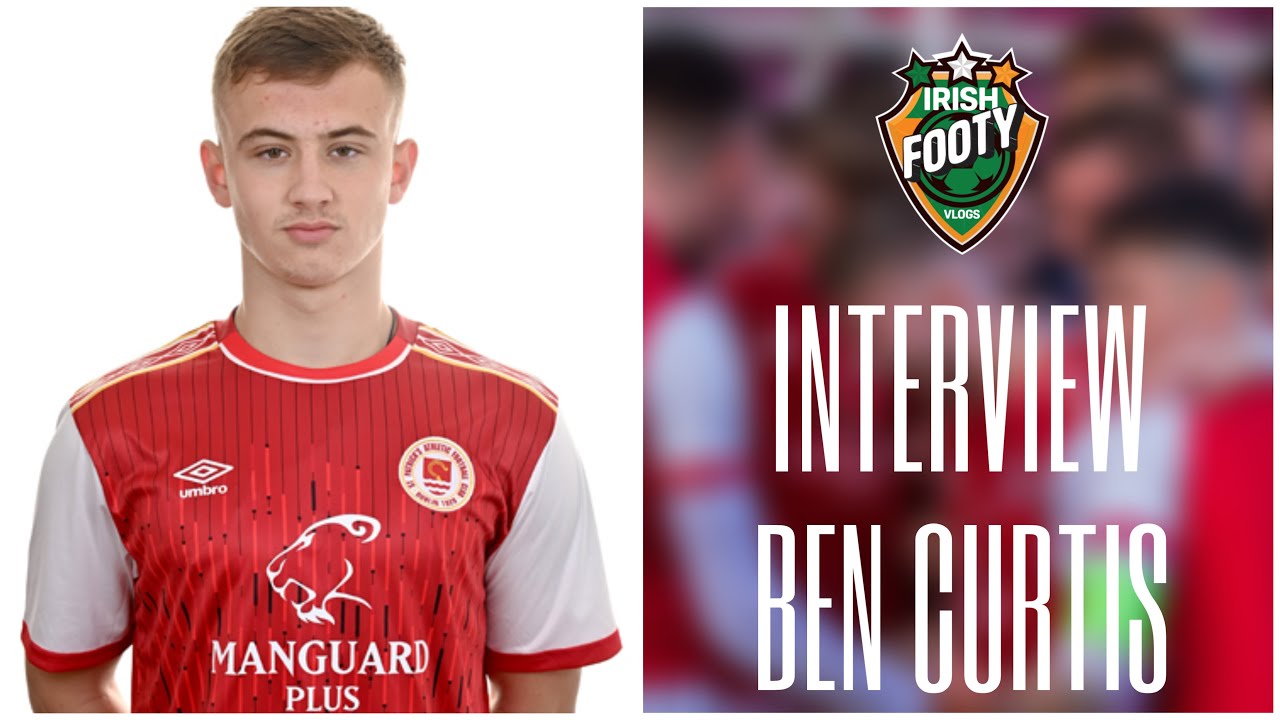 BEN CURTIS INTERVIEW | Having Just Left St Patricks Athletic 🇮🇪 - YouTube