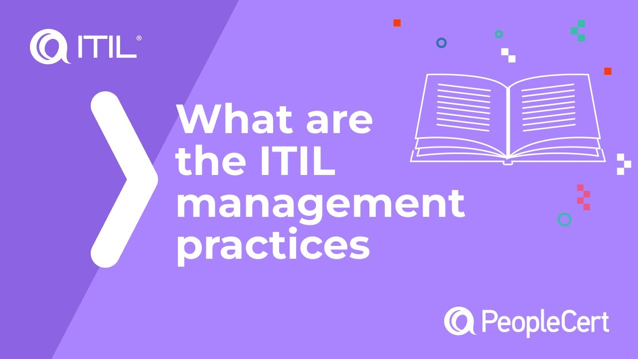 What Are ITIL Management Practices? An Overview - YouTube