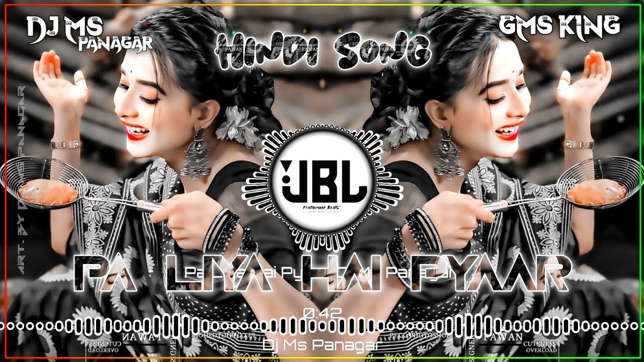 Pa Liya Hai Pyaar Tera Dj Song 😘 GMS Mix 😍 Dj Ms Panagar ️‍🩹 Hindi Dj ...