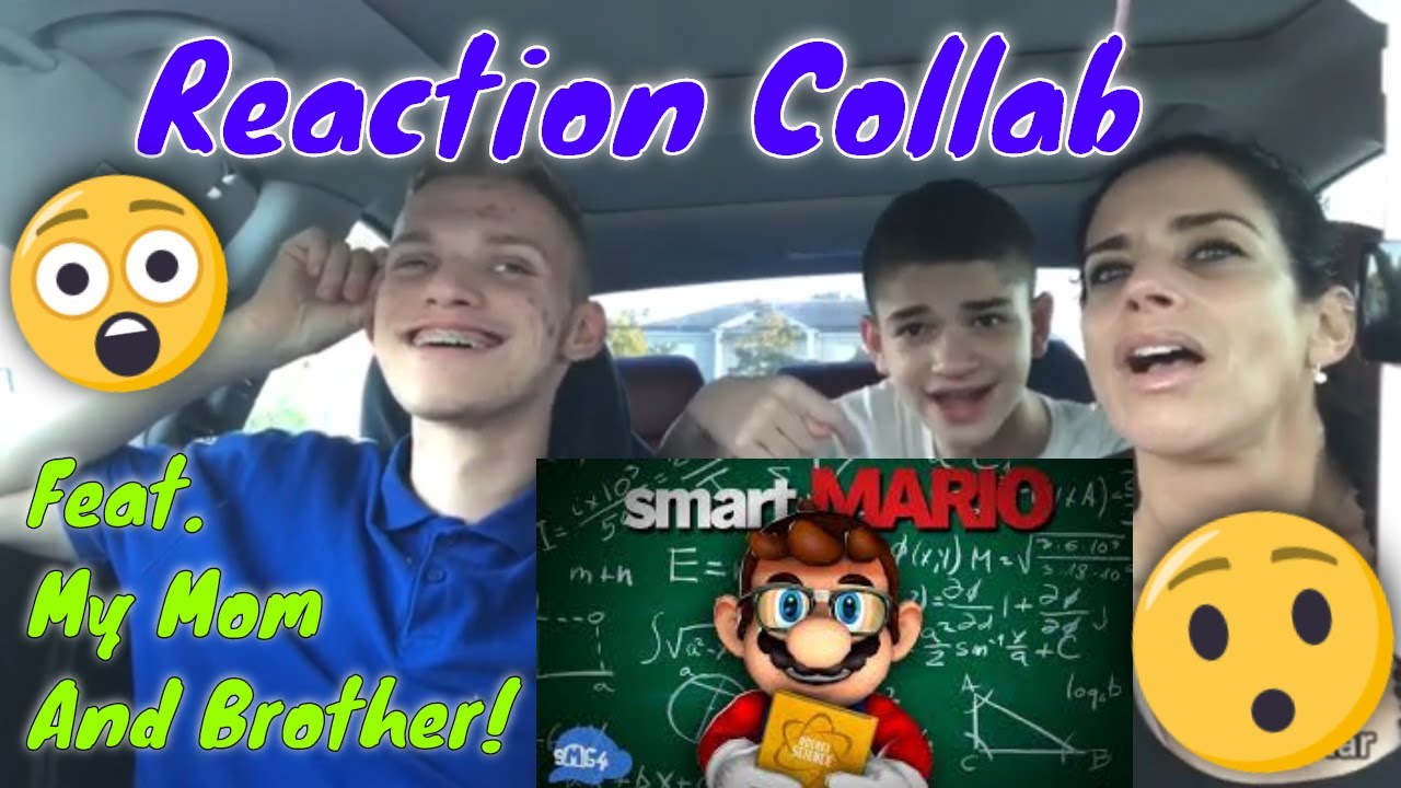 SMG4: Smart Mario Reaction (With My Mom and Brother) - YouTube