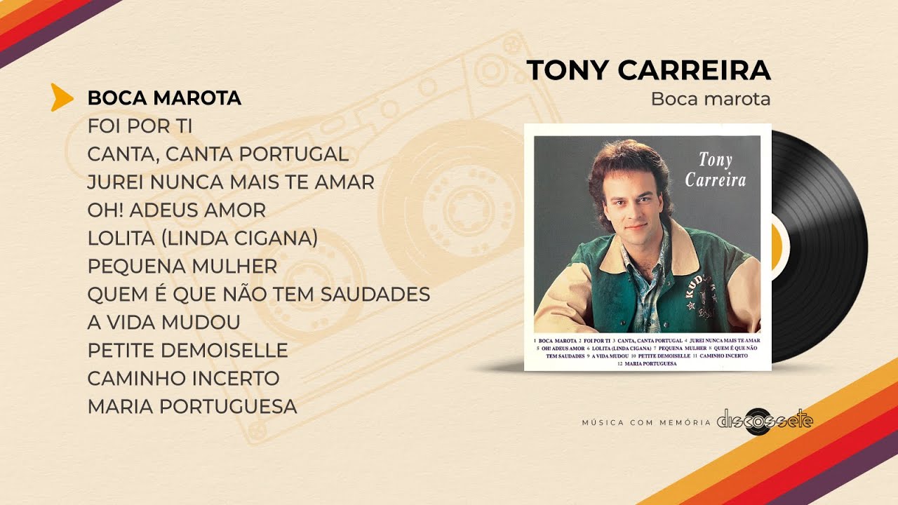 Tony Carreira - Boca marota (Full album) - YouTube