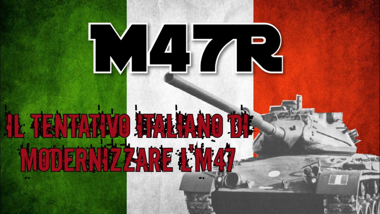 M47R - Il Tentativo Italiano di Modernizzare l'M47 - YouTube