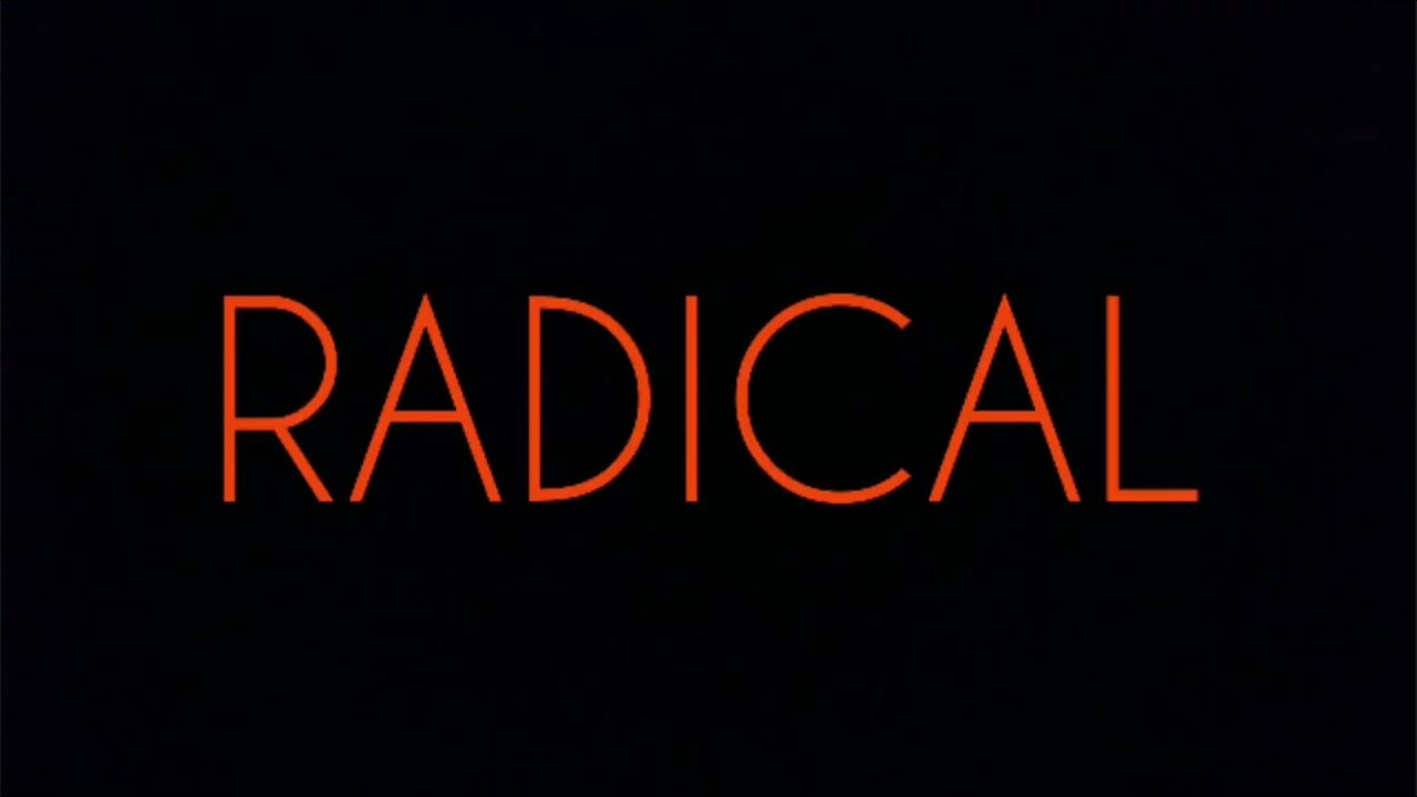 RADICAL (2020) / Tráiler - YouTube