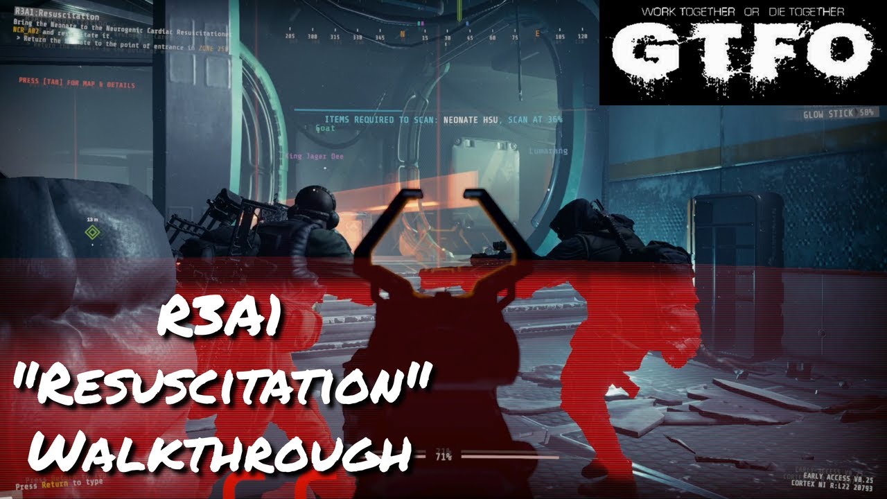 GTFO R3A1 "Resuscitation" Walkthrough - YouTube