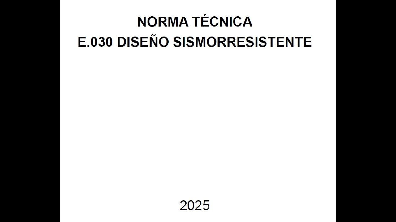 ACTUALIZACIÓN DE LA NORMA E.030 2025 DISEÑO SISMORRESISTENTE - YouTube