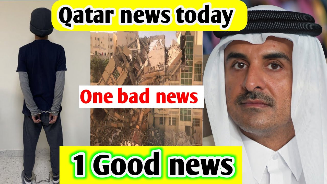 Qatar news today | 1good news | one bad news | Qatar building news ...