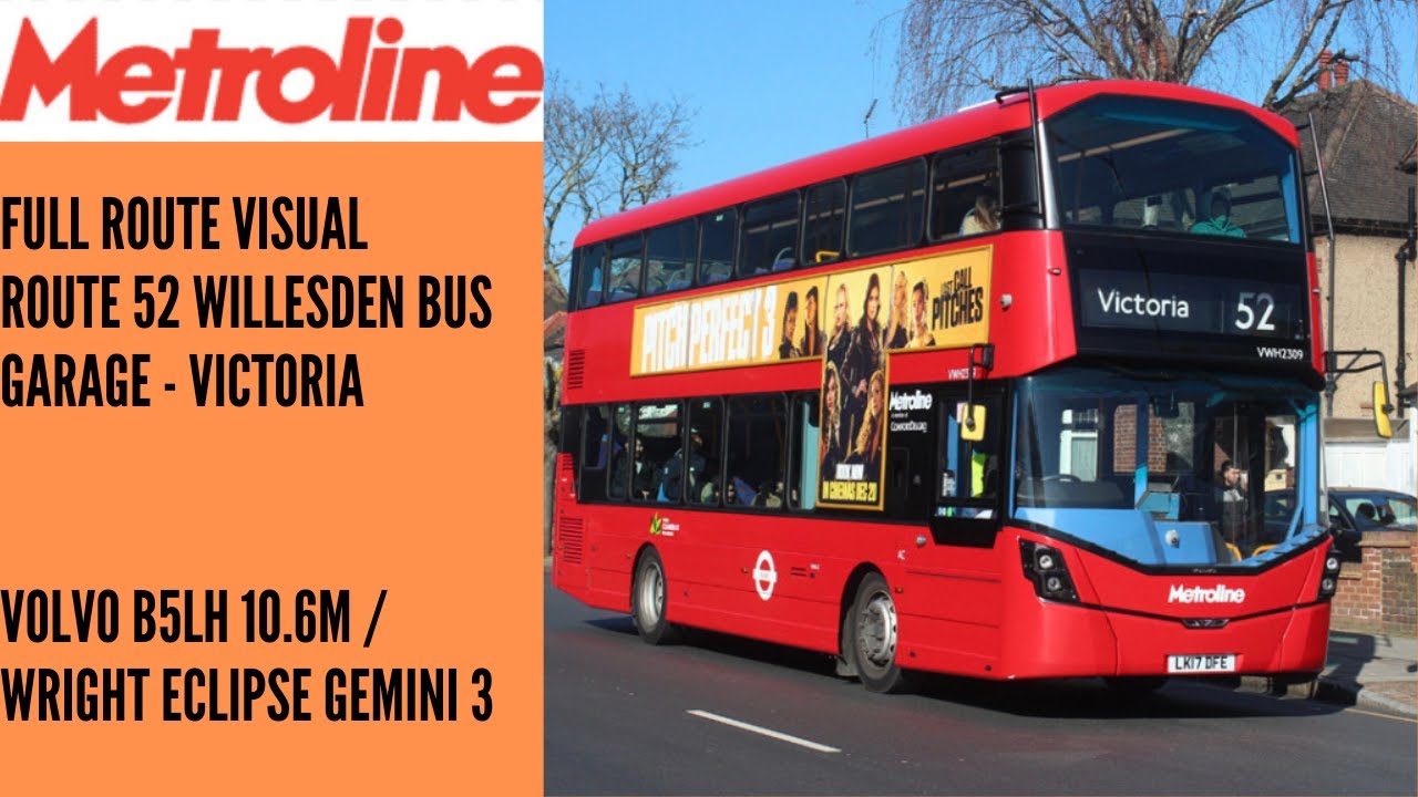 Full Route Visual | Metroline London Route 52 Willesden Bus Garage ...
