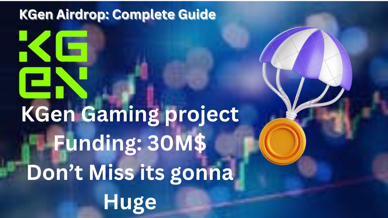 KGeN Airdrop: Complete Guide - YouTube