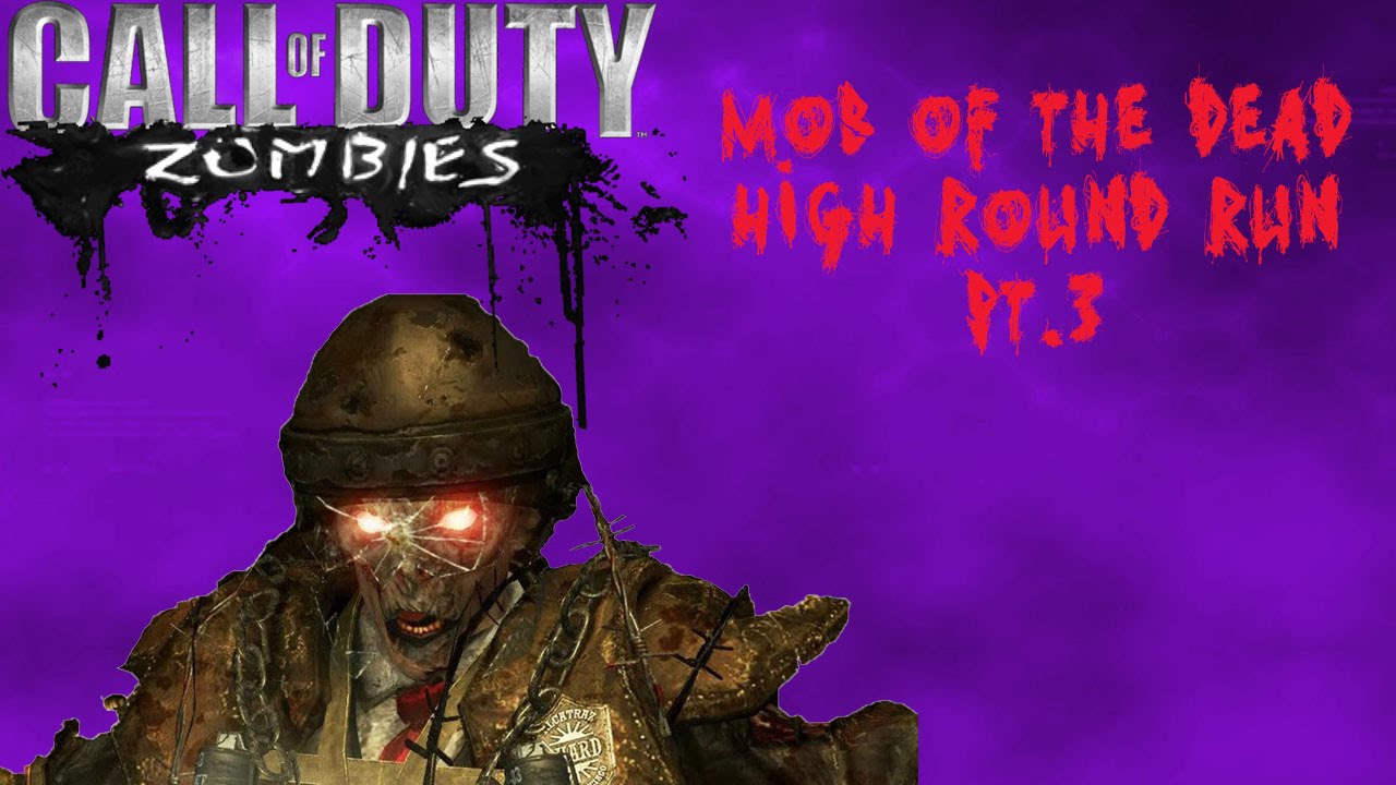 Call of Duty BO2 zombies Mob of the Dead high round run pt.3 - YouTube