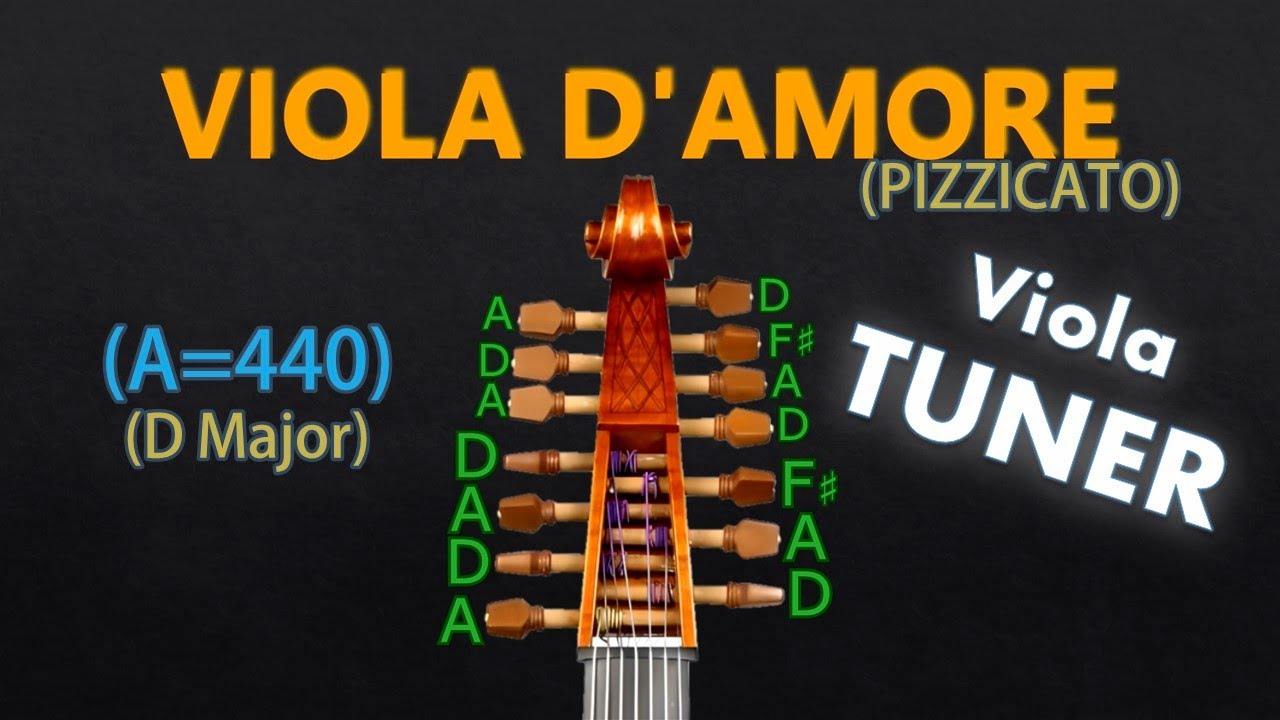 Viola D'amore Tuner - 7 String Viola D'amore Tuning (Pizzicato) (A=440 ...