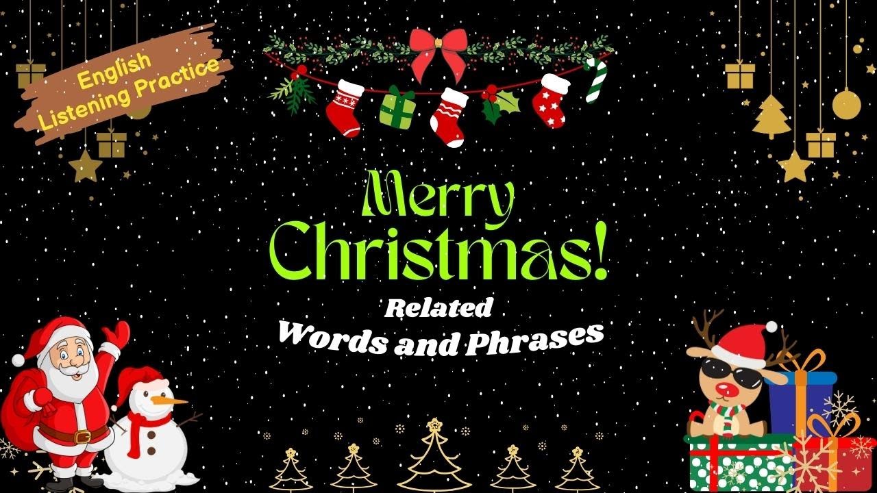 Christmas Cheer: Words to Celebrate the Season | English Listening ...