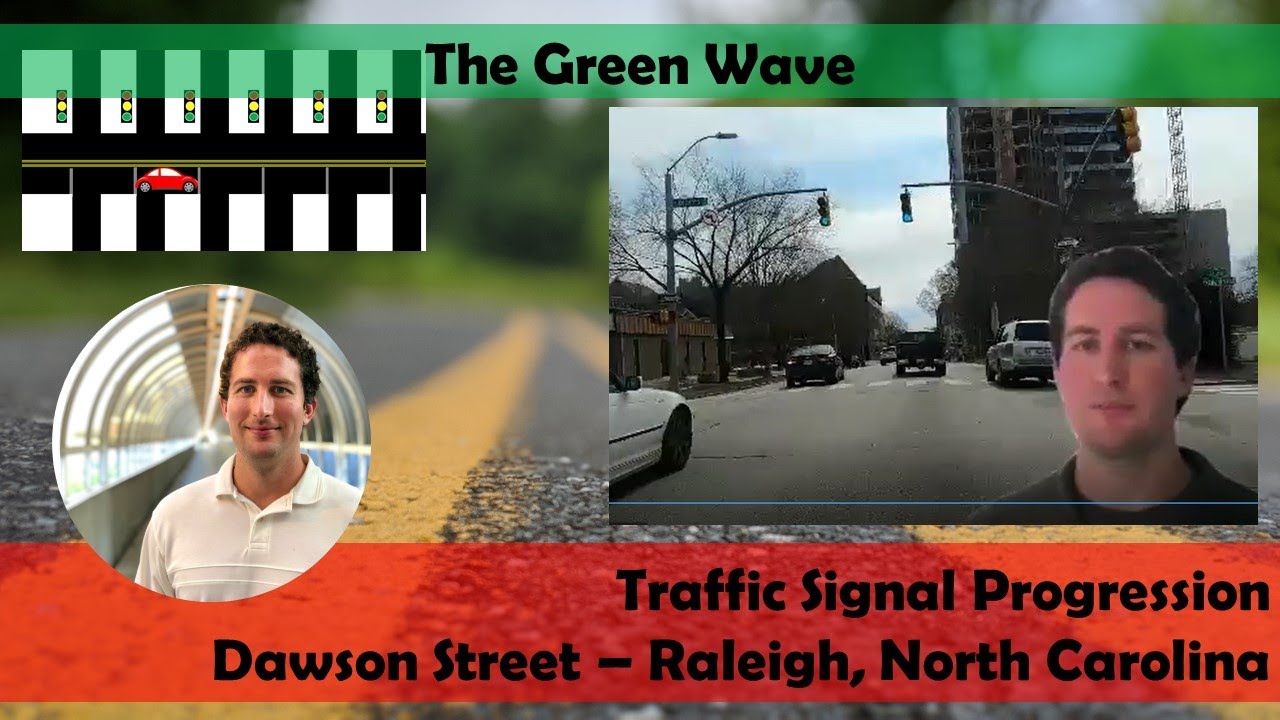 Green Wave Example of Traffic Signal Progression - Dawson Street in ...