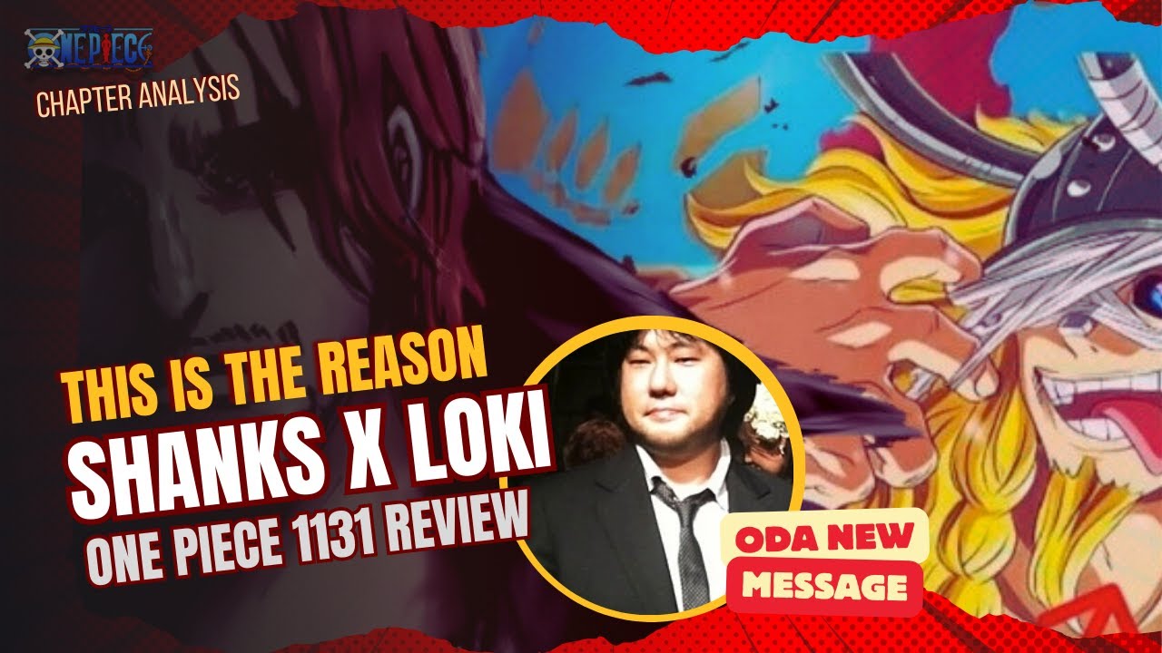 THIS IS THE REASON - SHANKS X LOKI - ONE PIECE 1131 REVIEW - YouTube