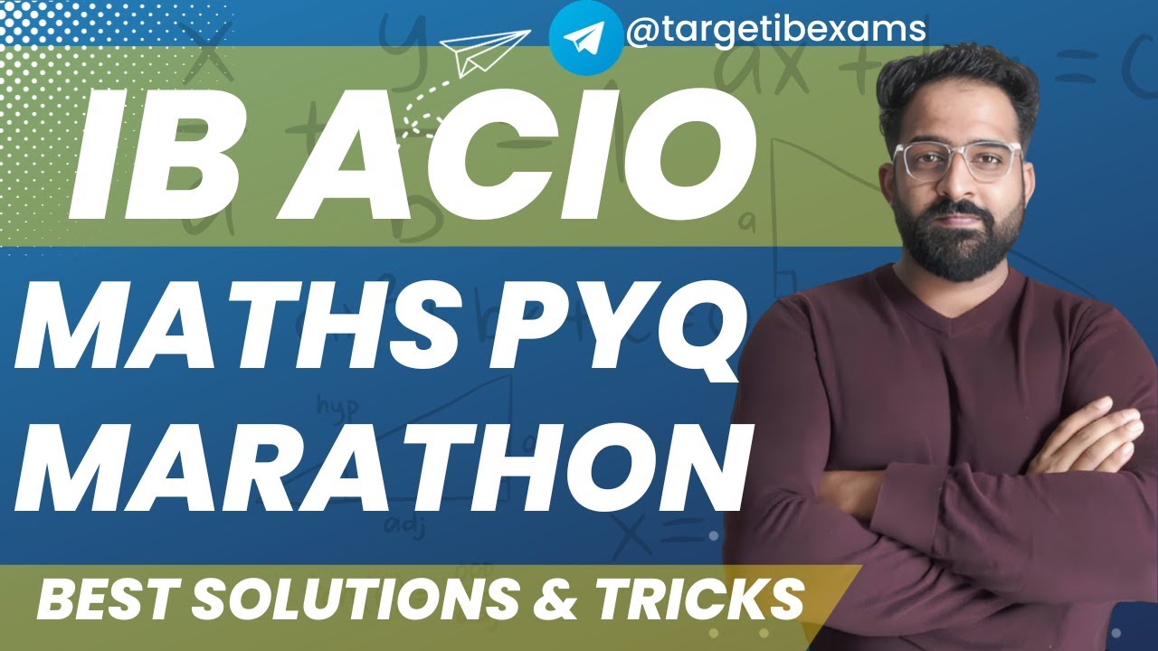 IB ACIO 2023 Previous Years Questions Maths | Complete PYQ analysis ...