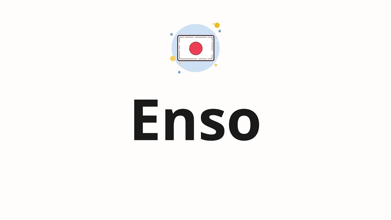 How to pronounce Enso - YouTube