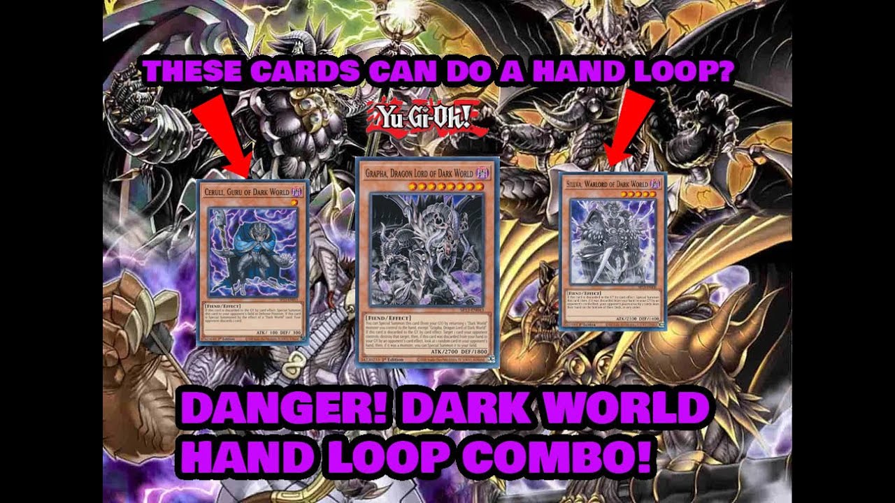 The Most FILTHIEST Danger! Dark World Hand Loop Deck? Yu-Gi-Oh! Danger dark World Deck Review ...