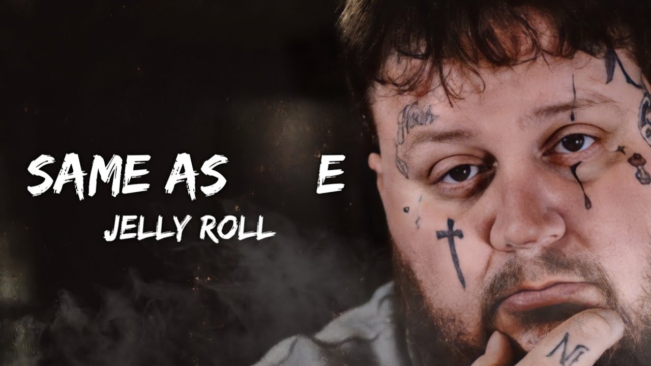 Jelly Roll Same Asshole Song Youtube