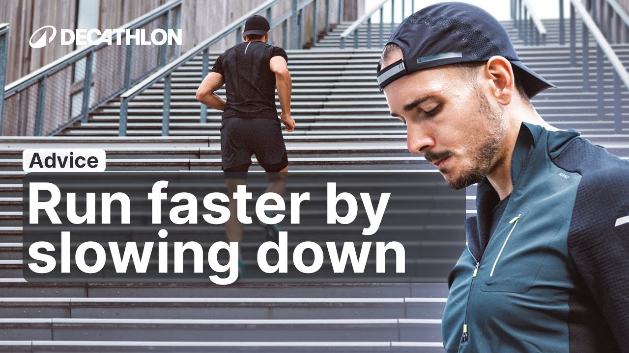 ADVICE - Run faster by slowing down! 🐇 | Decathlon - YouTube