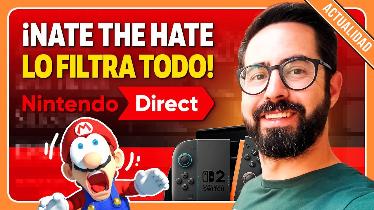 NATE THE HATE lo FILTRA TODO: EL PRÓXIMO NINTENDO DIRECT al DESCUBIERTO ...
