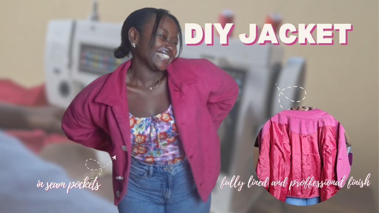 DIY Jacket from Scratch! | Fully Lined & Professional Finish (Sewing ...