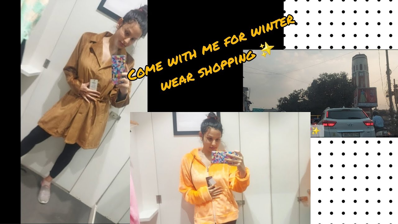COME SHOP WITH ME FOR WINTERS ️ || DEHRADUN SHOPPING VLOG || FANCY ...