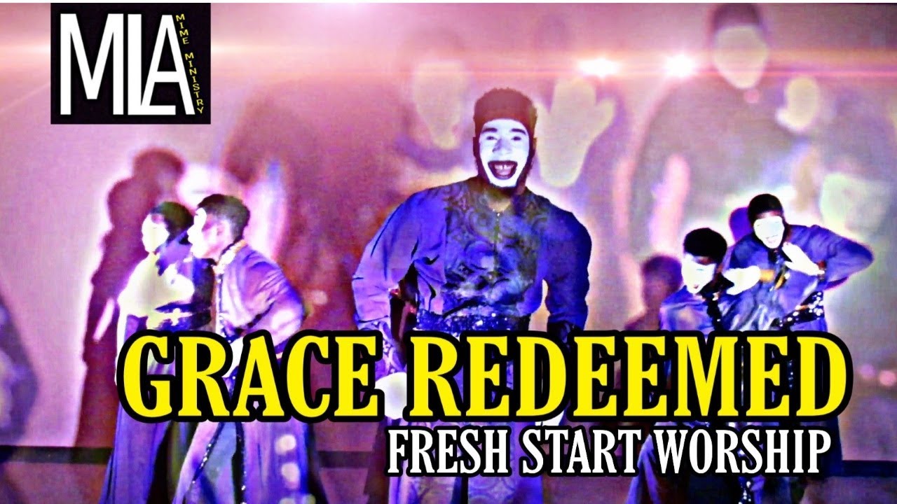 Fresh Start Worship - Grace Redeemed - YouTube