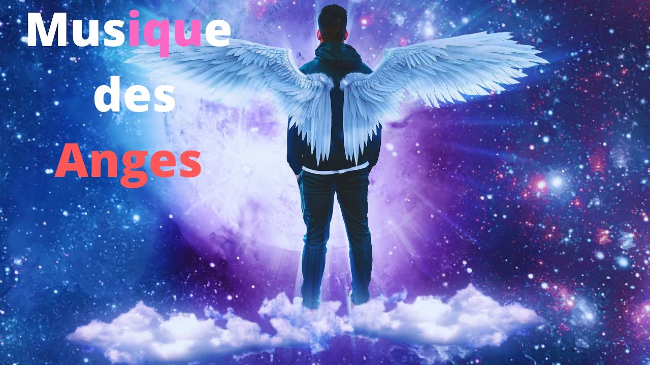 Musique Des Anges et Des Archanges, protecteur pour vous guérisse ...