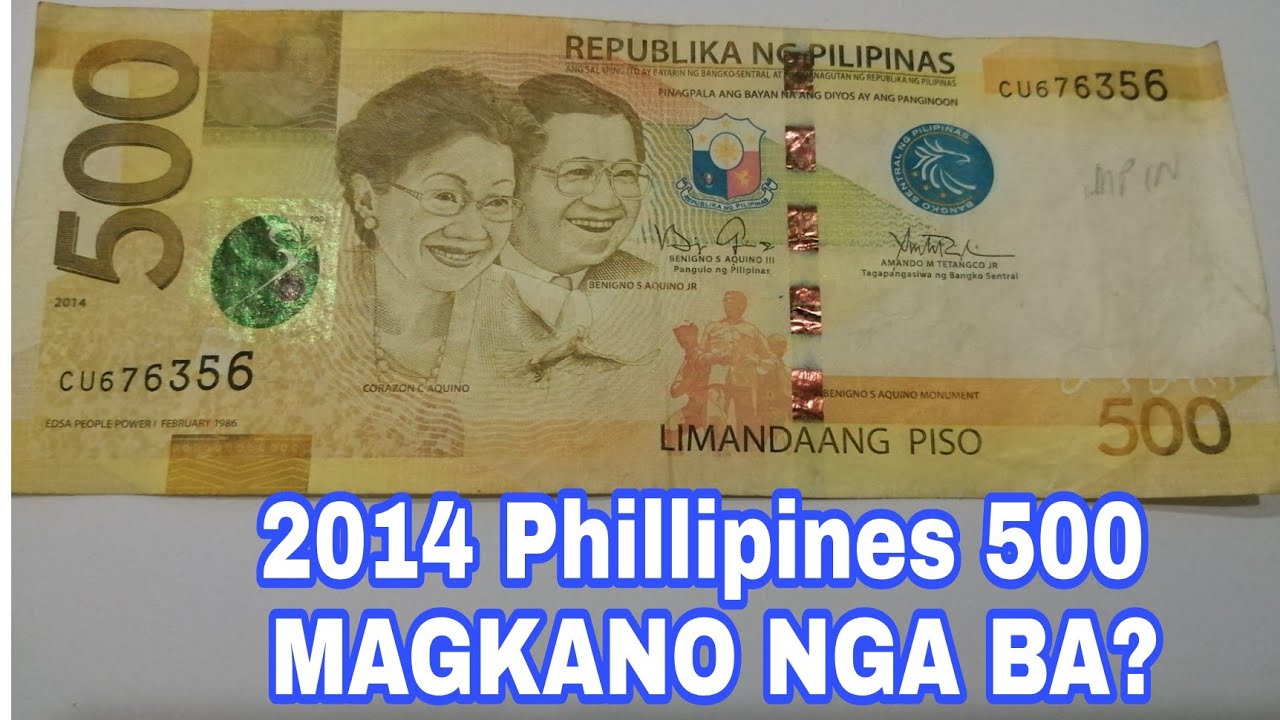 PHILIPPINES 500 PESO 2014 HOW MUCH - YouTube