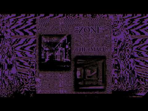 The Mall - Zone