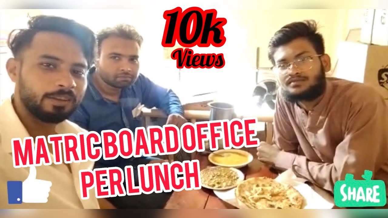 Lunch at matric board || Haris, zeeshan and sir Amir - YouTube
