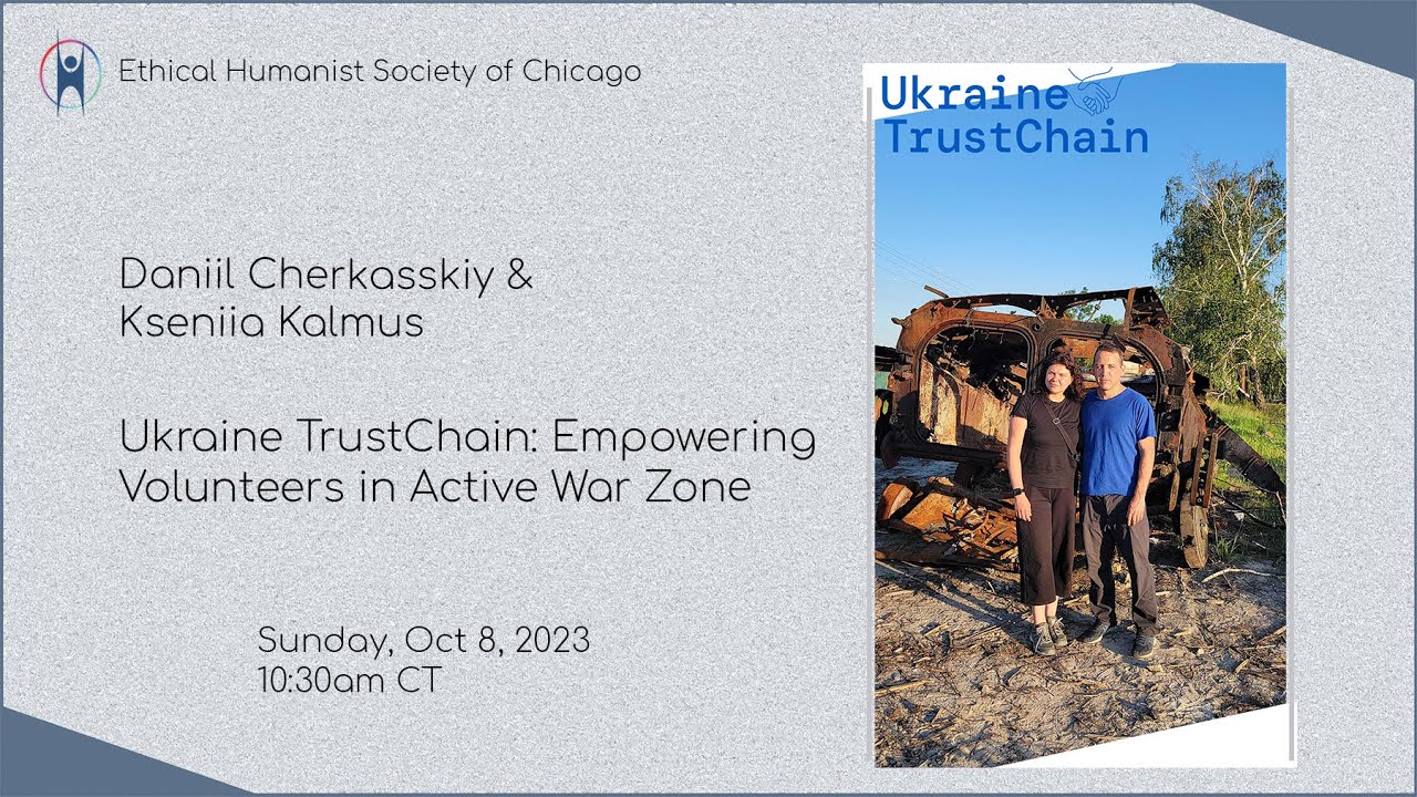 Daniil Cherkasskiy & Kseniia Kalmus "Ukraine TrustChain: Empowering ...