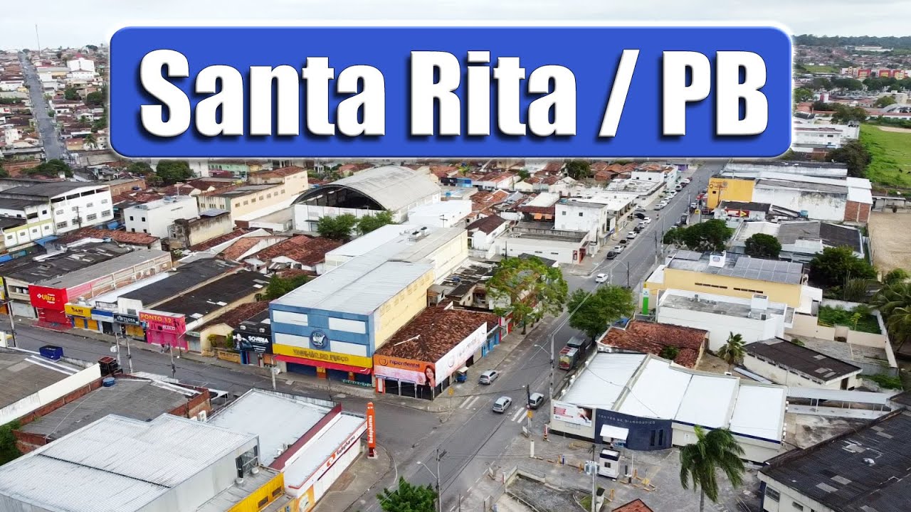 Santa Rita / PB - Imagens Aéreas - YouTube