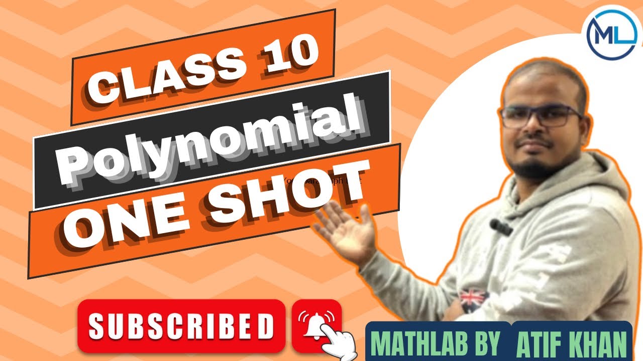 Class 10 polynomial one shot | One shot Polynomial class 10 | Polynomial full chapter | Mathlab ...