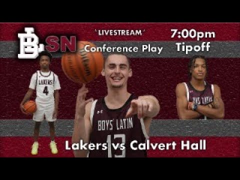 Varsity Basketball vs Calvert Hall - YouTube