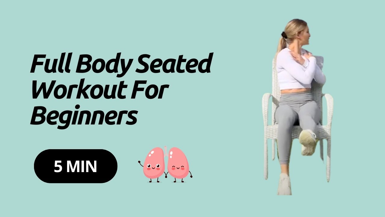 Full Body Seated Workout For Beginners - YouTube