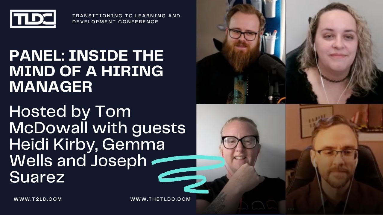 Inside the Mind of A Hiring Manager w/Tom McDowall, Gemma Wells, Heidi ...
