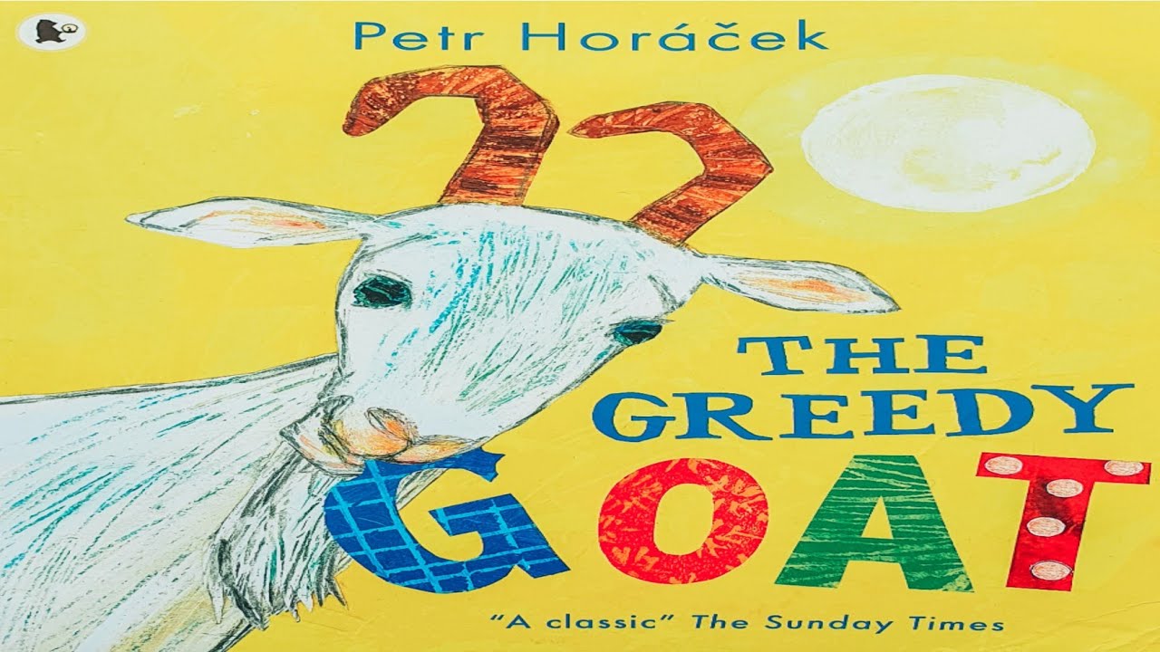 THE GREEDY GOAT | READ ALOUD STORIES FOR CHILDREN - YouTube