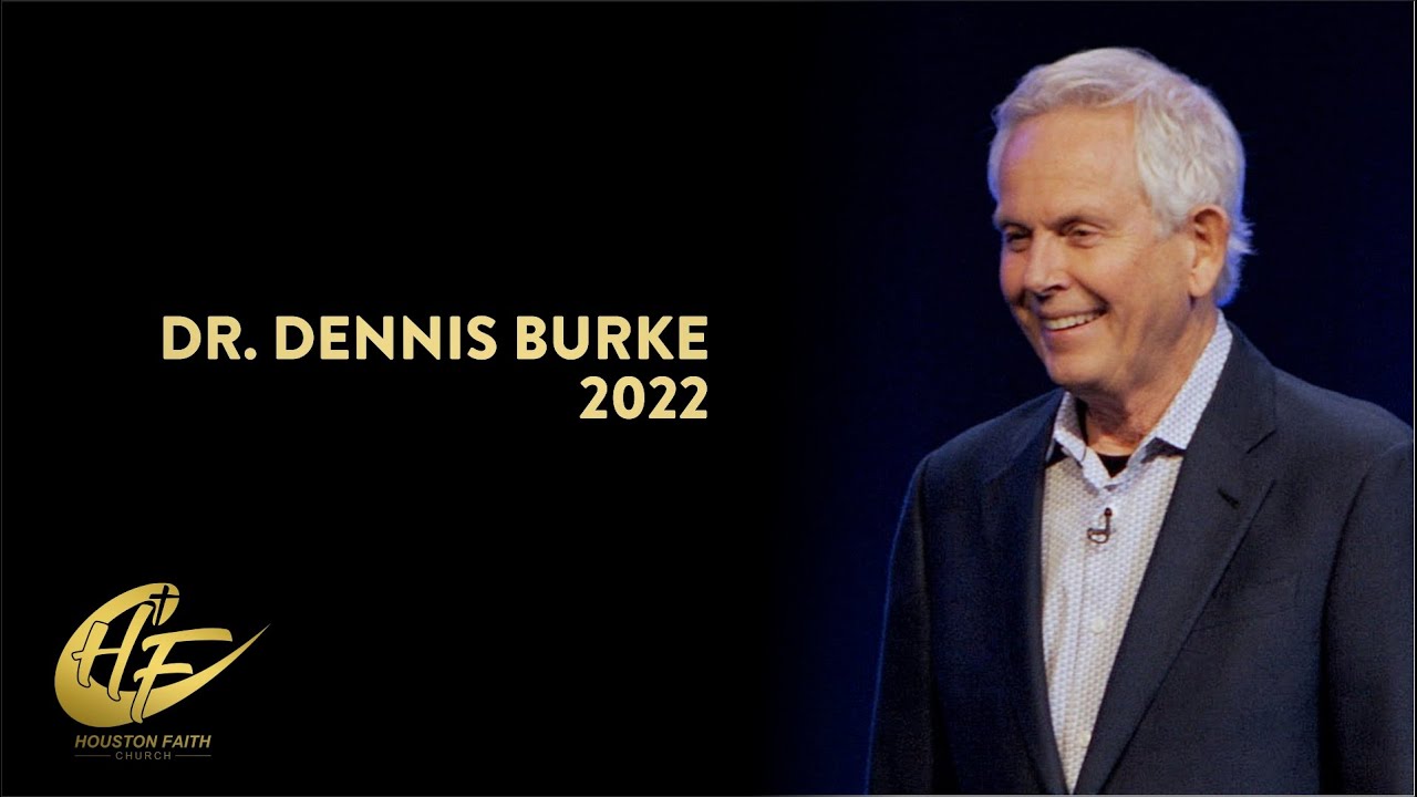 Dr. Dennis Burke 2022 - YouTube