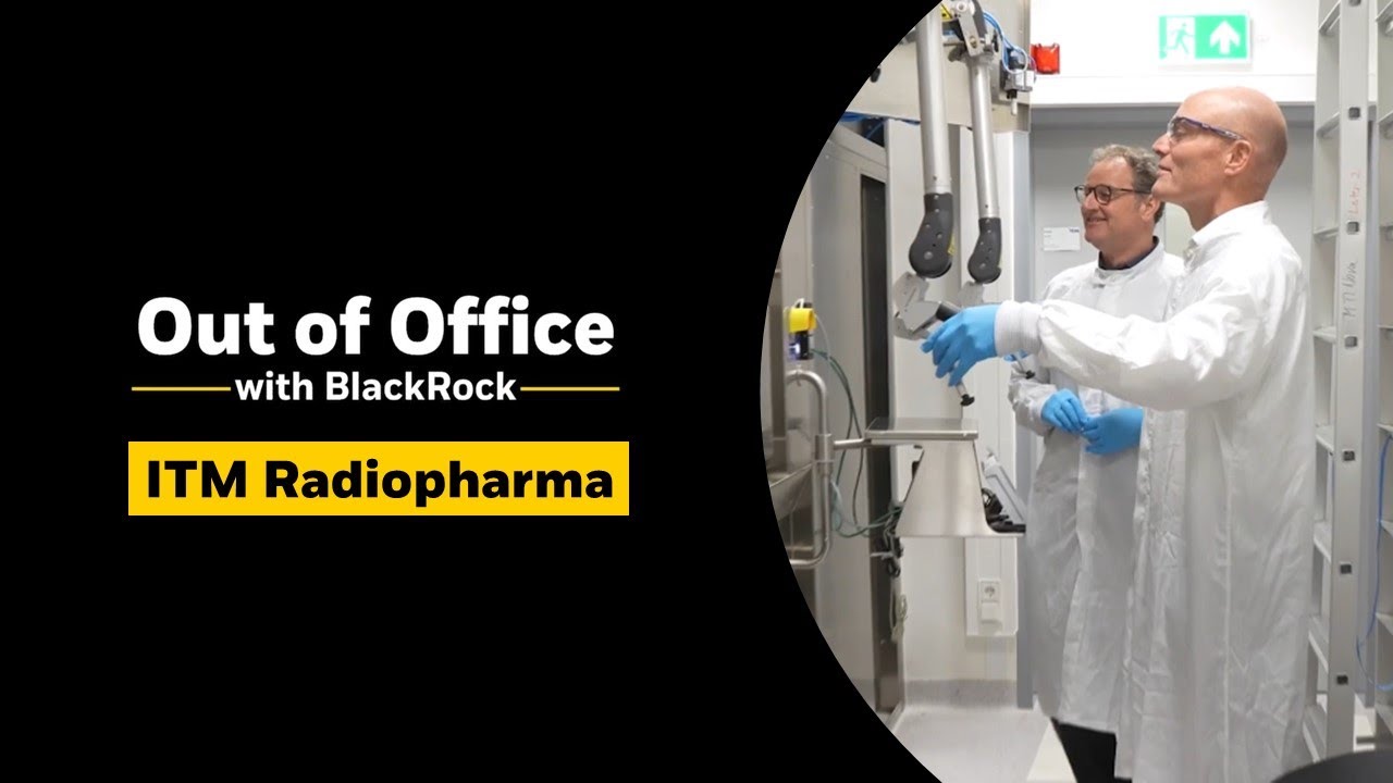 Out of Office with BlackRock: ITM Isotope Technologies - YouTube